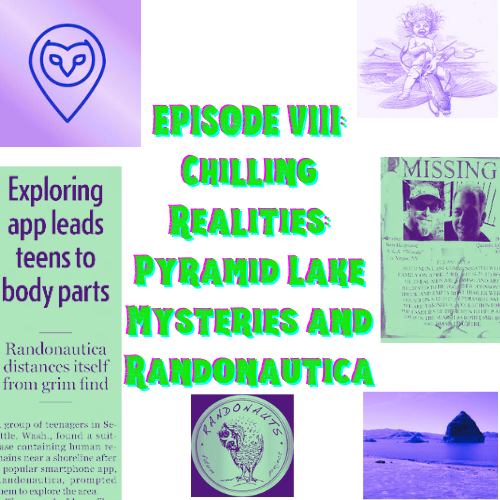Chilling Realities: Pyramid Lake Mysteries and Randonautica ...